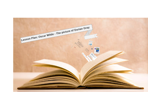 Lesson Plan: Oscar Wilde - The picture of Dorian Gray by Teodora ...
