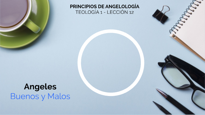 Los ángeles - buenos y malos Lección 12 Teología by Red de Ministerios ...