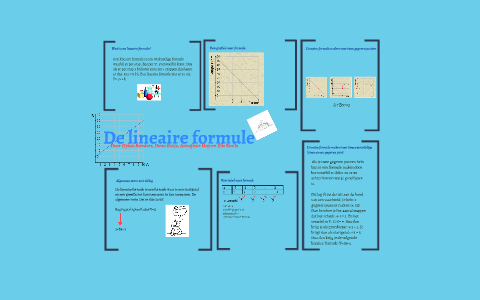 Wat is een lineaire formule? by elle smits on Prezi