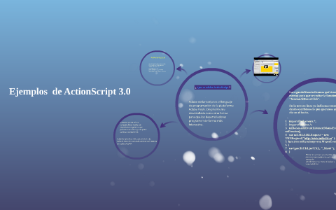 Ejemplos de ActionScript 3.0 by juleidy vásquez on Prezi