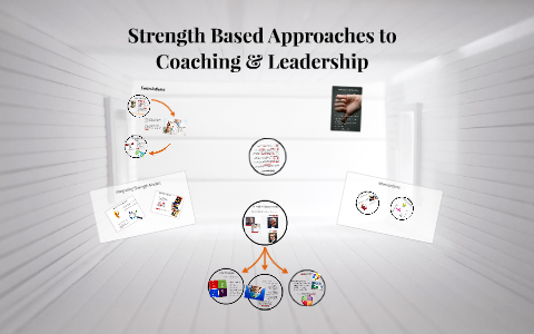 Strength Based Approaches to Coaching & Leadership by Jordan Sanders on ...