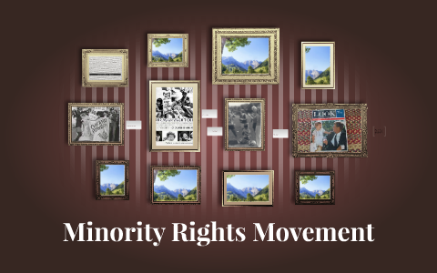 Minority Rights Movement by on Prezi