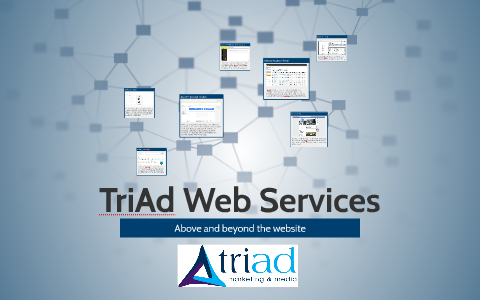 TriAd Web Services by elliott benzle on Prezi