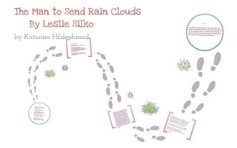 The Man to Send Rain Clouds by Katarina Hildenbrand on Prezi