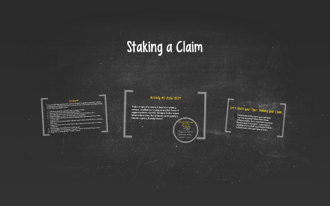 Staking a Claim by Gabrielle Murphy on Prezi