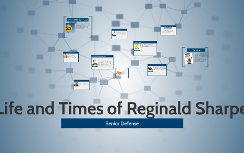 The Life and Times of Reginald Sharpe by Reginald Sharpe