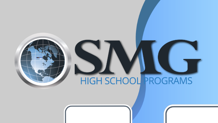 SMG High School Programs by S B on Prezi
