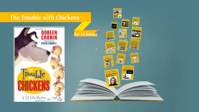 The Trouble with Chickens by Eliska Belava on Prezi