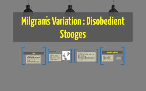 Milgram's Variation by on Prezi