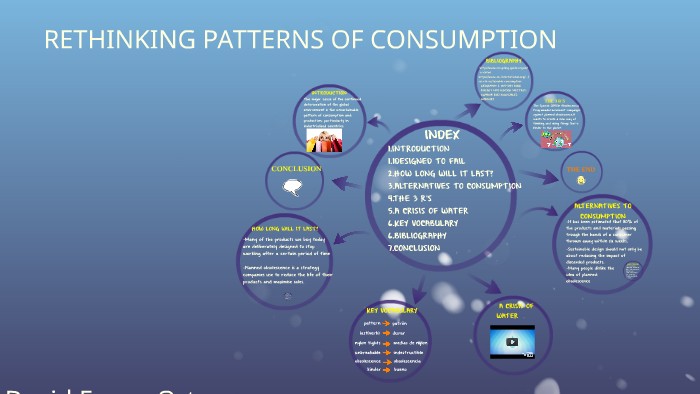 RETHINKING PATTERNS OF CONSUMPTION by David Funes Ortega on Prezi