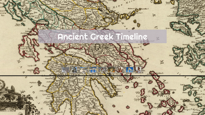 An Ancient Greek Timeline by Dannial Cardillo on Prezi