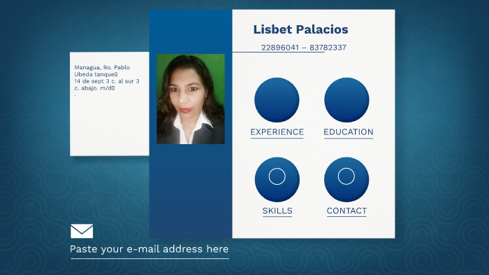CURRICULUM LISBETH PALACIOS by Lisbet Palacios on Prezi
