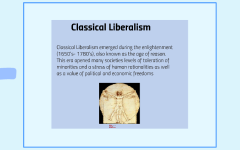 The Origins of Classical Liberalism by Nekkooowhalis Mr. on Prezi Next