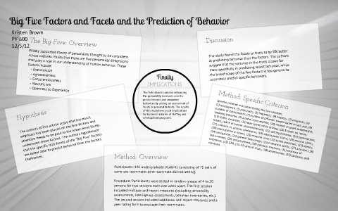 Big Five Factors and Facets and the Prediction of Behavior by Kristen ...