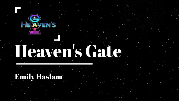 Heaven's Gate by Emily Haslam on Prezi