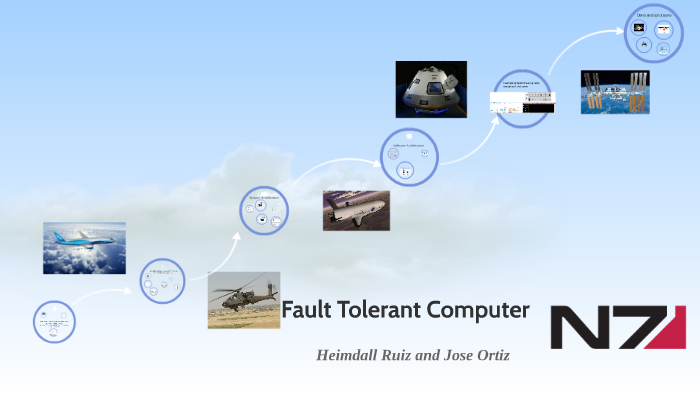 Fault Tolerant Computer by Heimdall Ruiz on Prezi