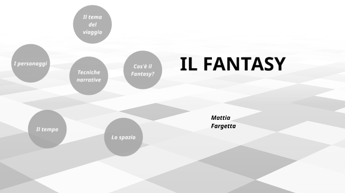 Il fantasy by Mattia fargetta on Prezi