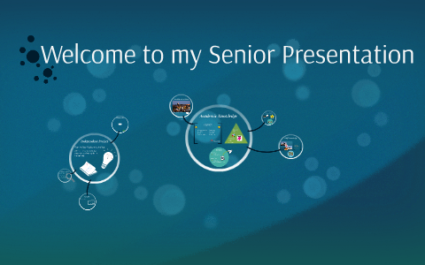 Welcome to my Senior Presentation by Mari Leitch on Prezi