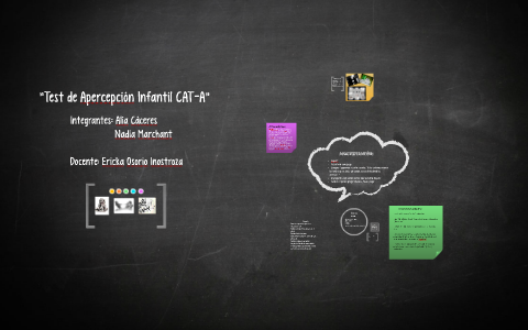 Test de Apercepción infantil: by Nadia Marchant Sepúlveda on Prezi