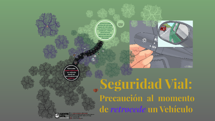 Precaución al momento de retroceder un vehículo by Tatiana Garnica on Prezi