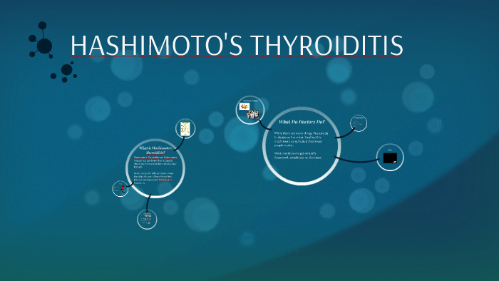 HASHIMOTO'S THYROIDITIS by Sarah Kovacs on Prezi