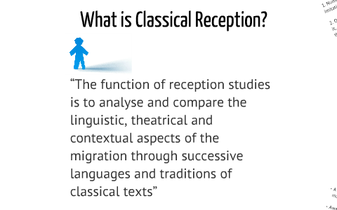 Introduction to Classical Reception by Lucy Jackson on Prezi