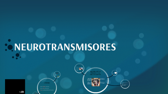 NEUROTRANSMISORES by Charlie Stephany Silva Cobos on Prezi