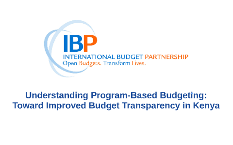 Understanding Program-Based Budgeting: Toward Improved Budget ...