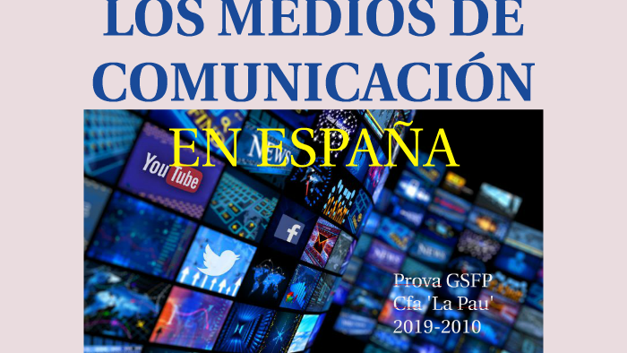 LOS MEDIOS DE COMUNICACIÓN EN ESPAÑA by a. balcells on Prezi