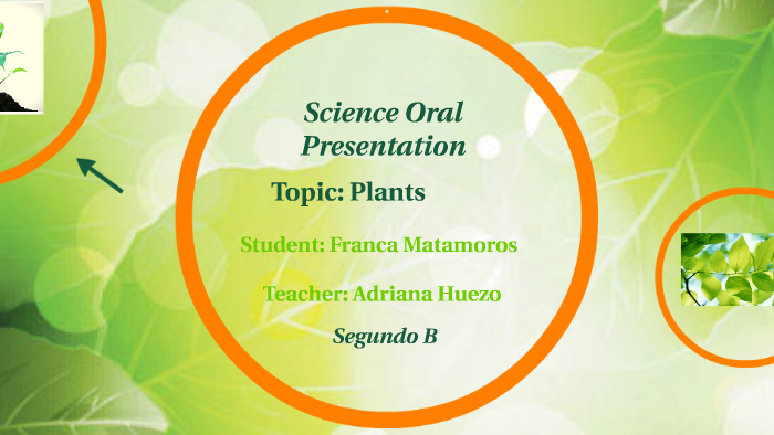 Science Oral Presentation by Marcia Matamoros on Prezi