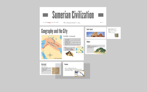 Sumerian Civilization by Bailey Mattson on Prezi