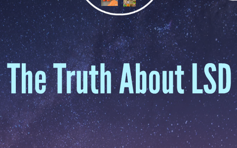 The Truth About LSD by Chris Hong on Prezi