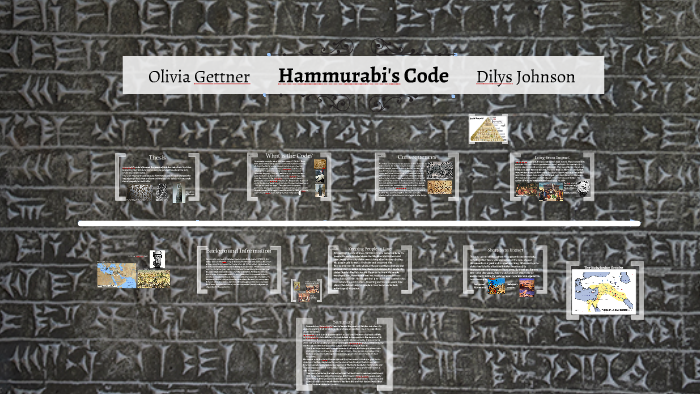 Hammurabi's Code by Olivia Gettner on Prezi