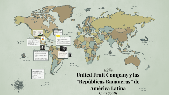 United Fruit Company y las “repúblicas bananeras” de América by Chas ...