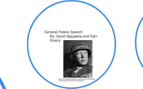General Patton Speech by sarah bauwens on Prezi