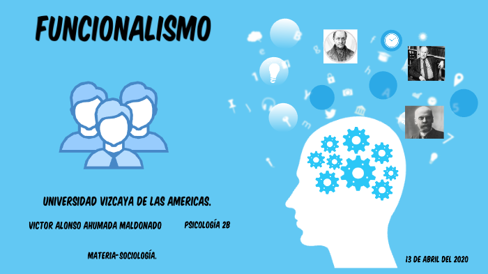 Funcionalismo by Alonso Ahumada on Prezi