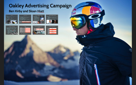 Oakley Advertising Campaign by Ben Kirby on Prezi