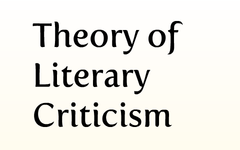 Lit Crit Theory By David Smith On Prezi