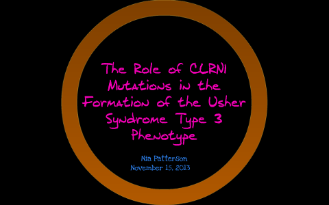 The Role of CLRN1 Mutations in the Formation of the Usher Sy by Nia ...