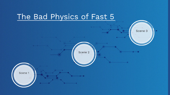 Bad Physics of Fast Five by Justin Hadix on Prezi