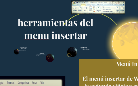 herramientas del menu insertar by Angela Noemy Gonzalez on Prezi