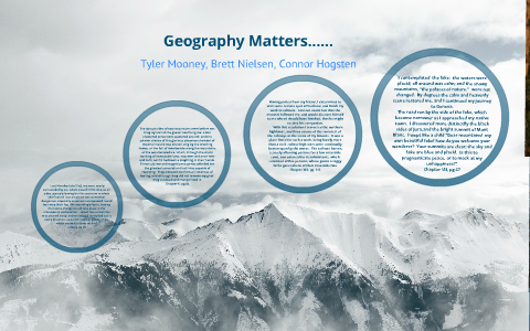 Photo Essay: Geography Matters......... by Tyler Mooney on Prezi
