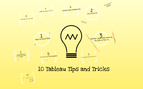 Tableau Tips and Tricks by Matt Francis on Prezi