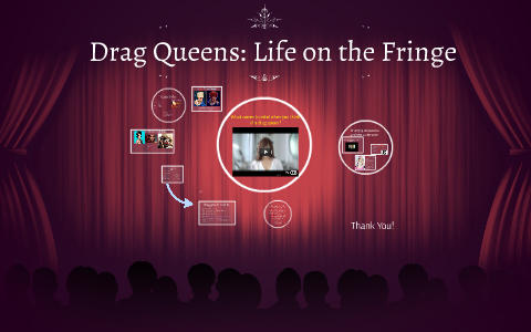 The Subculture of Drag Queens by Abbie Nilan on Prezi