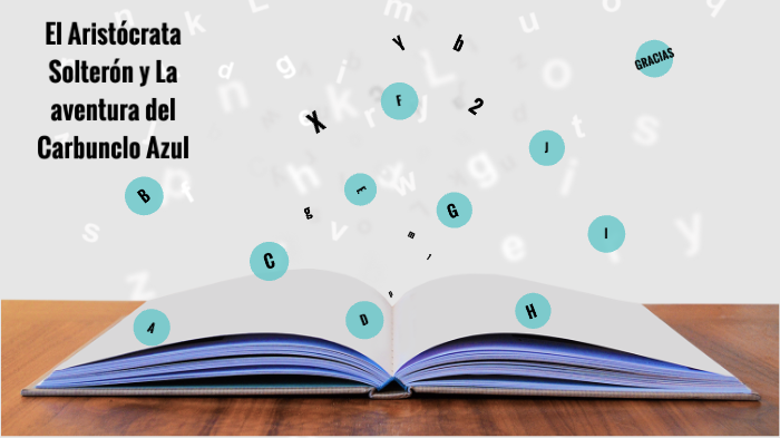 El Aristócrata Solterón y La aventura del Carbunclo Azul by valeria ...