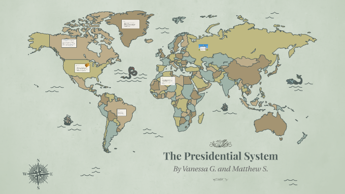 Presidential System by Matthew Stewart on Prezi