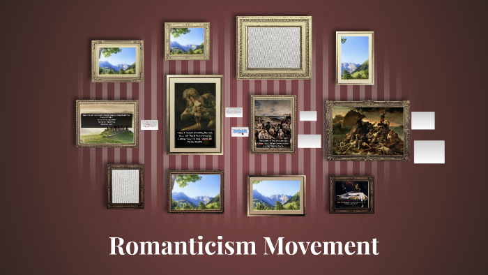 Romanticism Movement: Artwork Displays Throughout Time by Lauren Miles ...