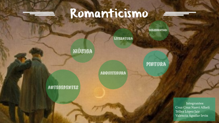 Romanticismo by nae cruz on Prezi