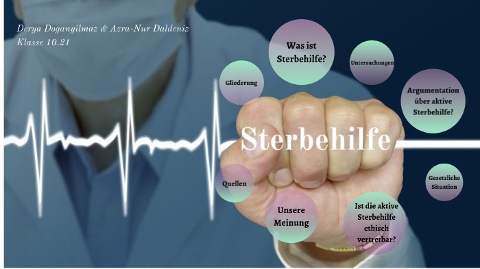 Sterbehilfe by Aliş S. on Prezi