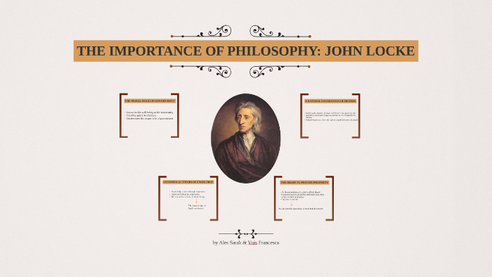THE IMPORTANCE OF PHILOSOPHY: JOHN LOCKE by Vincenzo Gioberti on Prezi